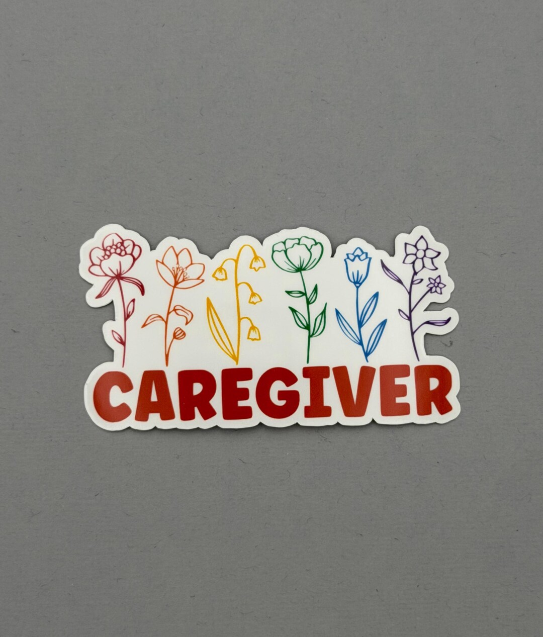 Caregiver Flowers Sticker | Water Resistant Sticker - Etsy