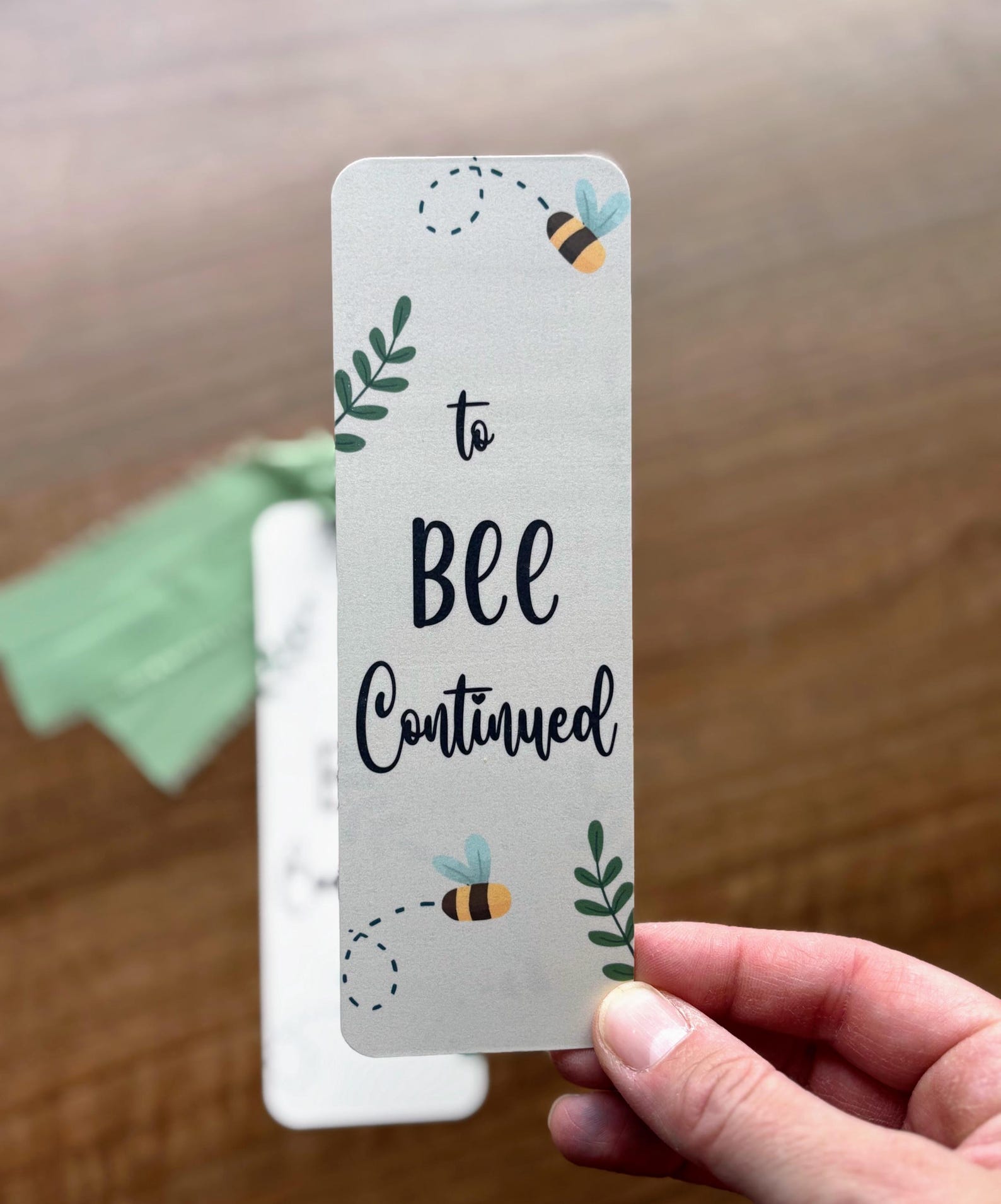 To Bee Continued Bookmark | Bee Bookmark | Gift for Mom | Gift for ...