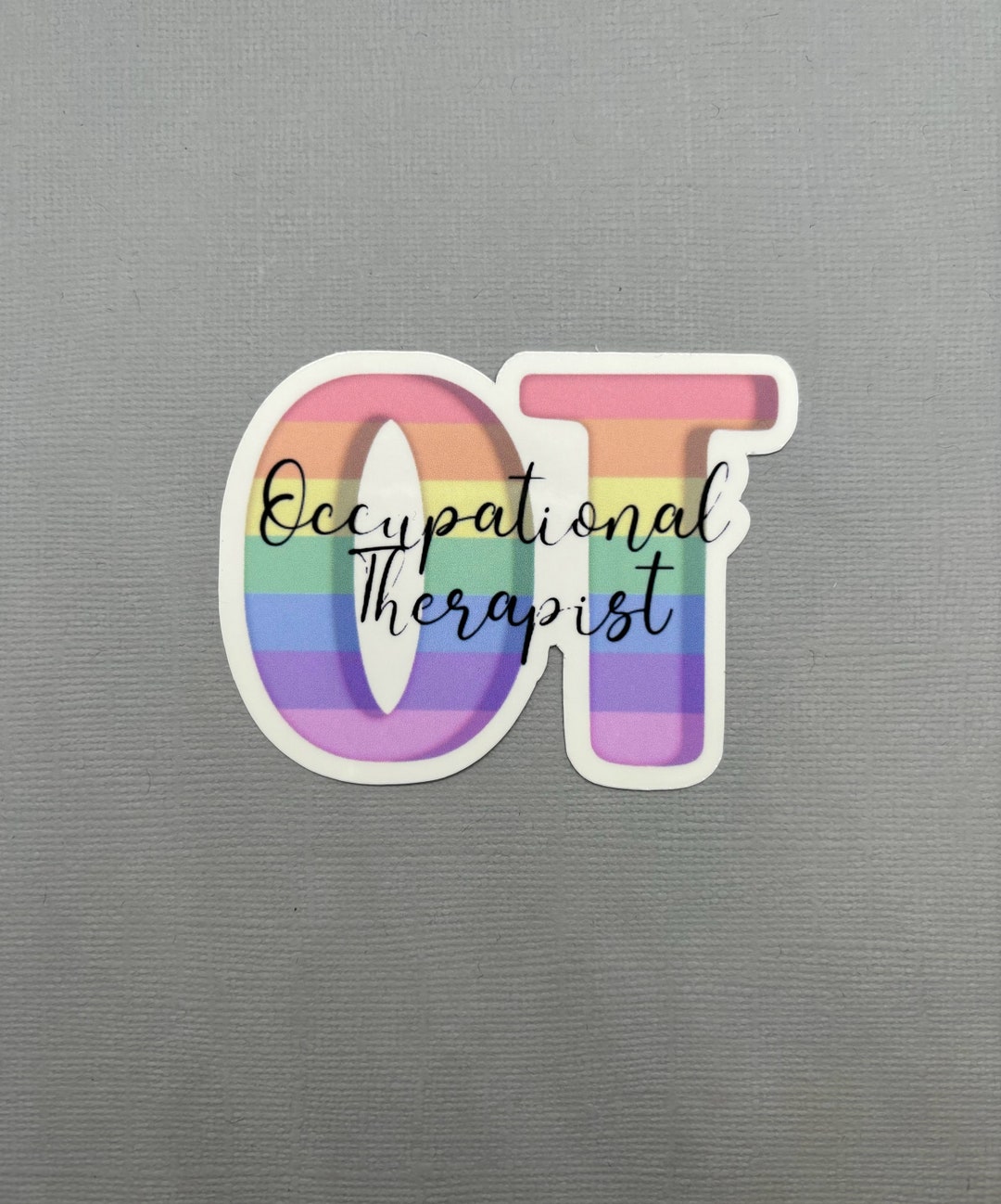 Occupational Therapy Rainbow Sticker | OT Sticker | Occupational ...