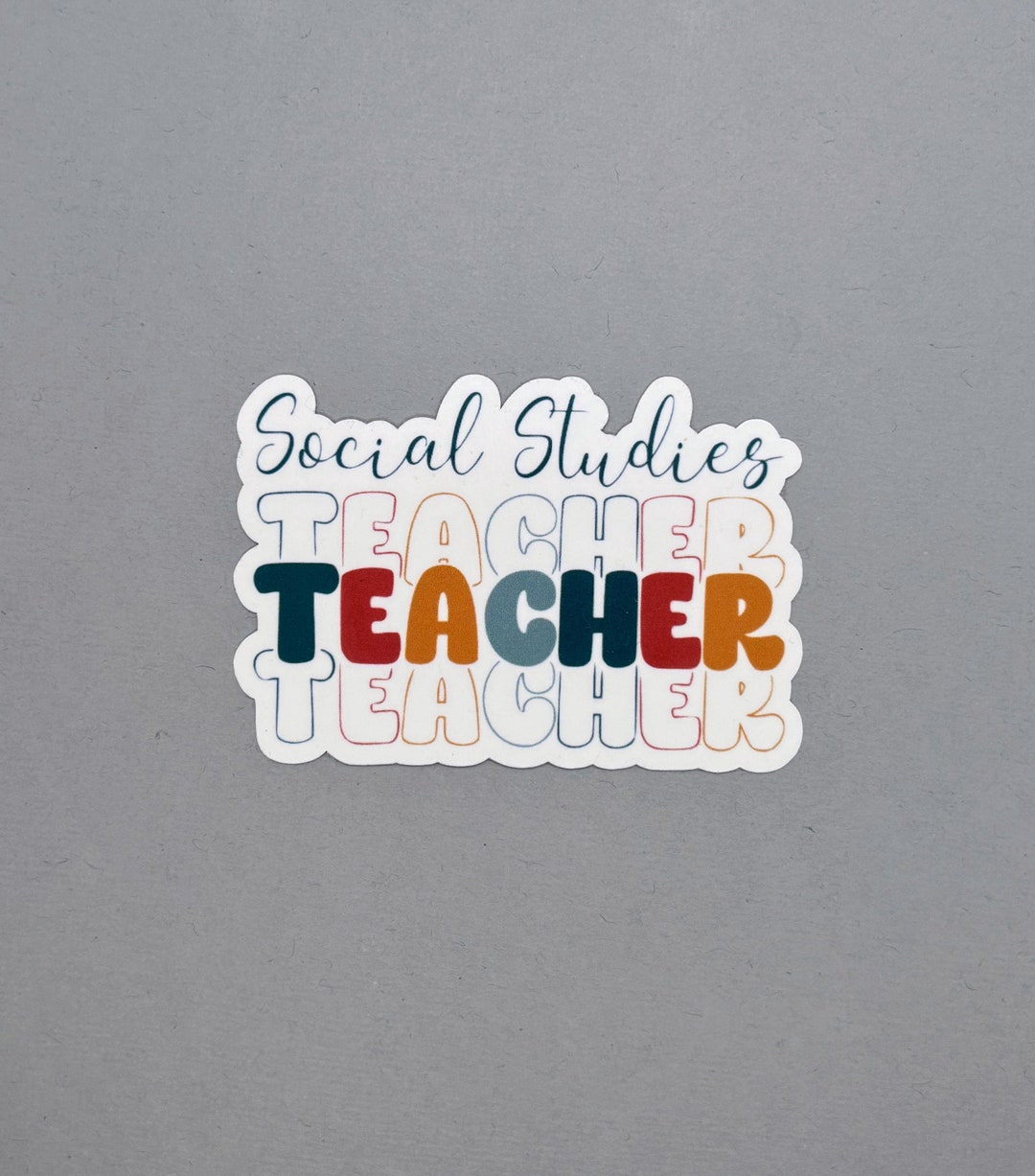 Social Studies Teacher Sticker | Teacher Sticker | Teacher Appreciation ...