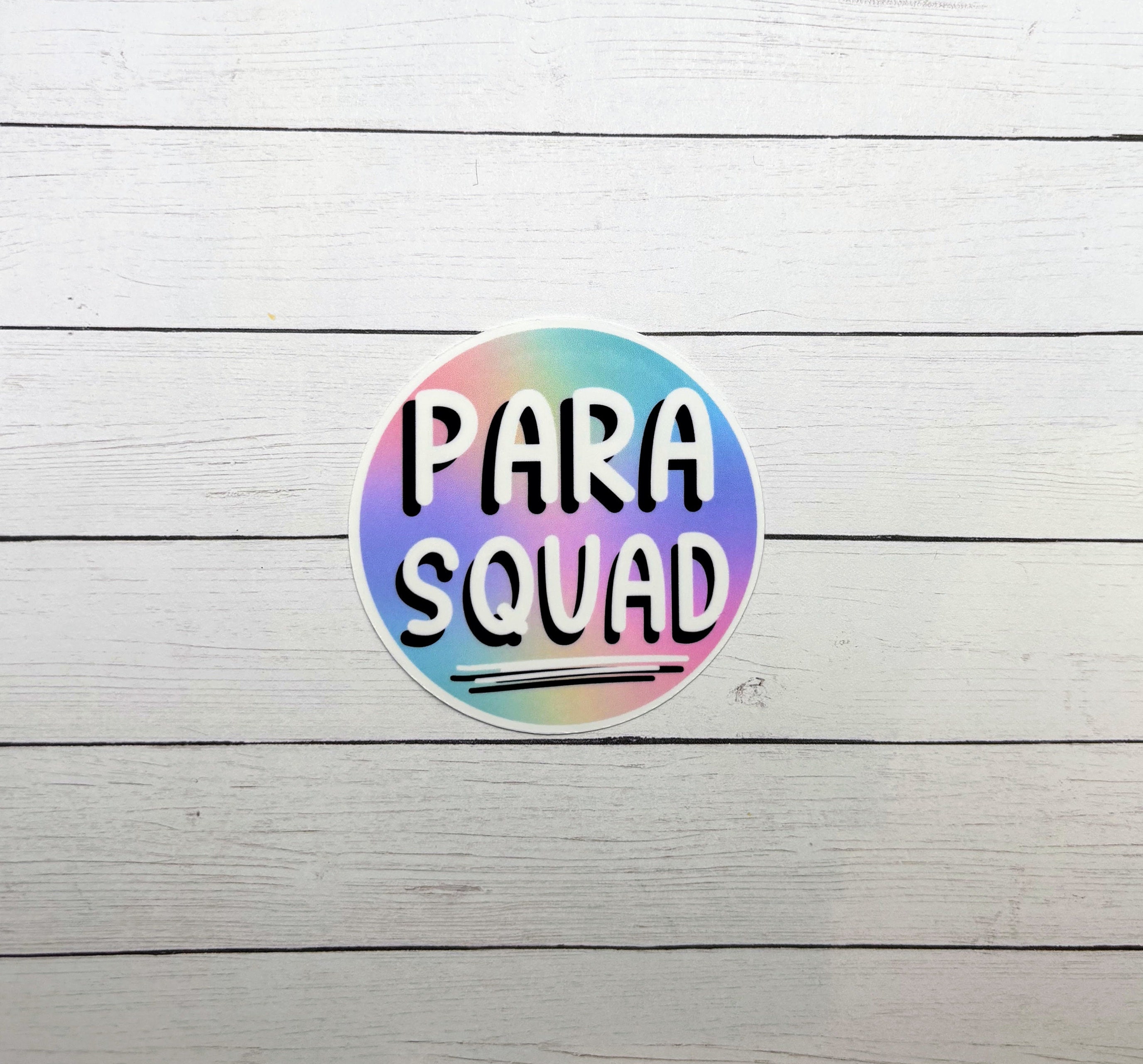Para Squad Circle Sticker | Paraprofessional Sticker | Special ...