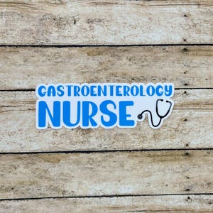 Gastroenterology Nurse Sticker | Nurse Appreciation Gift | Gift for ...