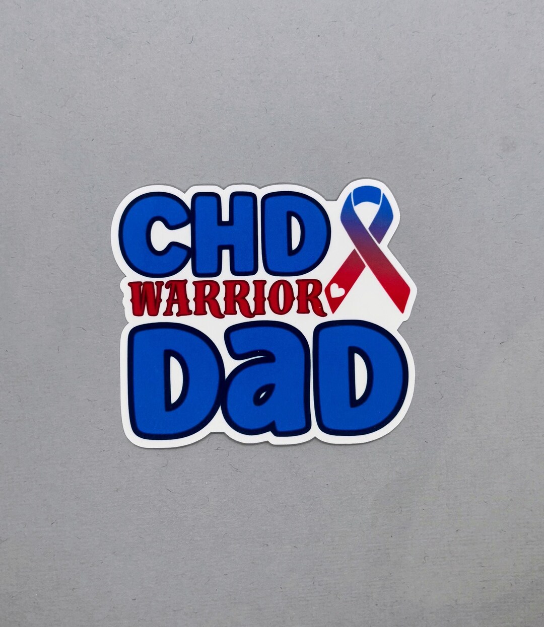CHD Warrior Dad Sticker | Congenital Heart Defect Awareness | CHD ...