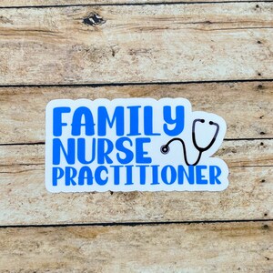 Family Nurse Practitioner Sticker | Nurse Appreciation Gift | Gift for ...