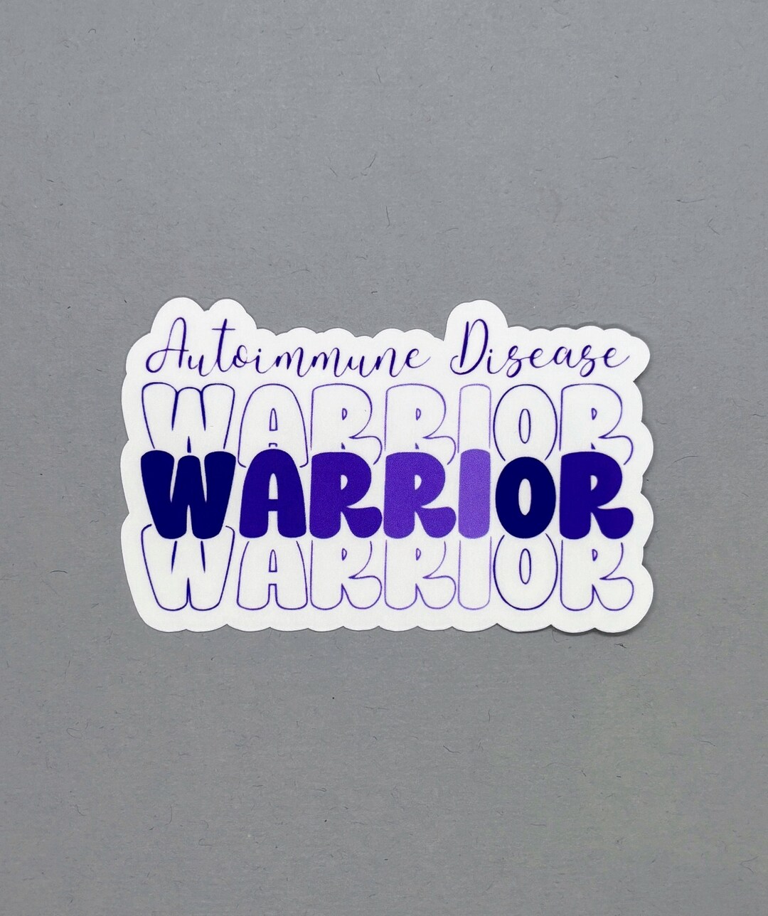 Autoimmune Disease Warrior Sticker | Autoimmune Disease Sticker ...