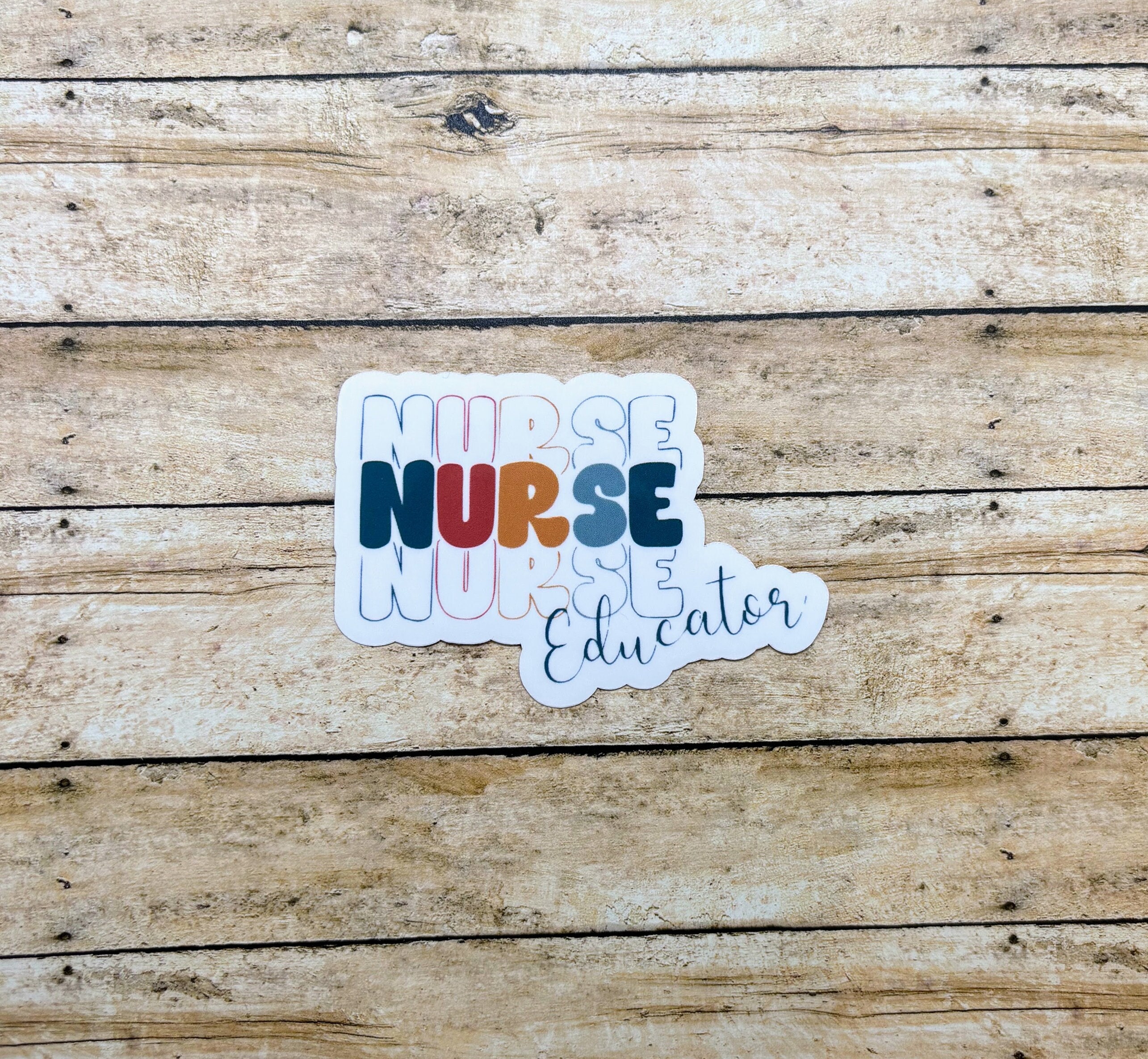 Nurse Educator Sticker Nurse Appreciation Gift Gift for Nurse Nurse ...