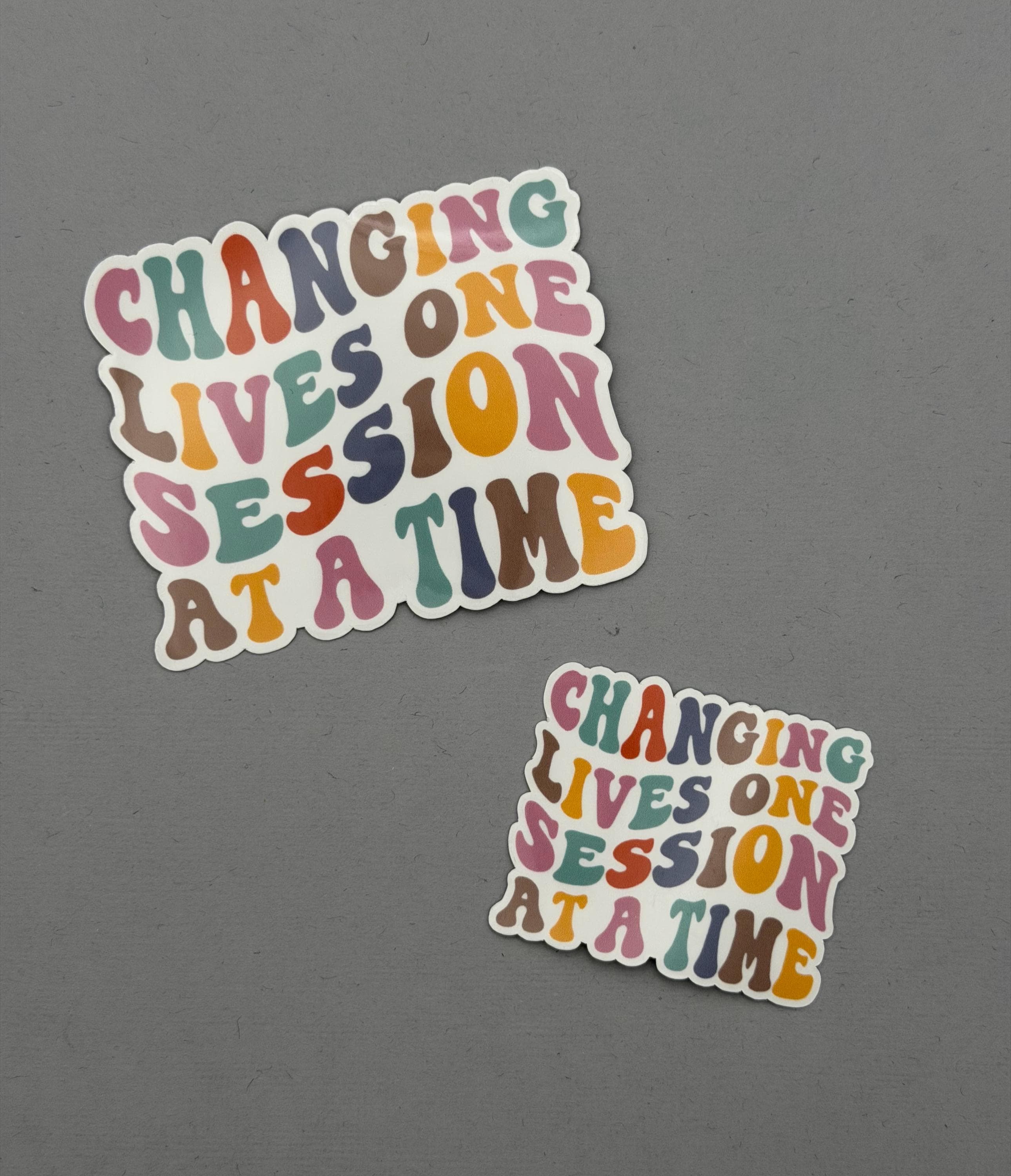 Changing Lives One Session at a Time Sticker | Gift for Therapist ...