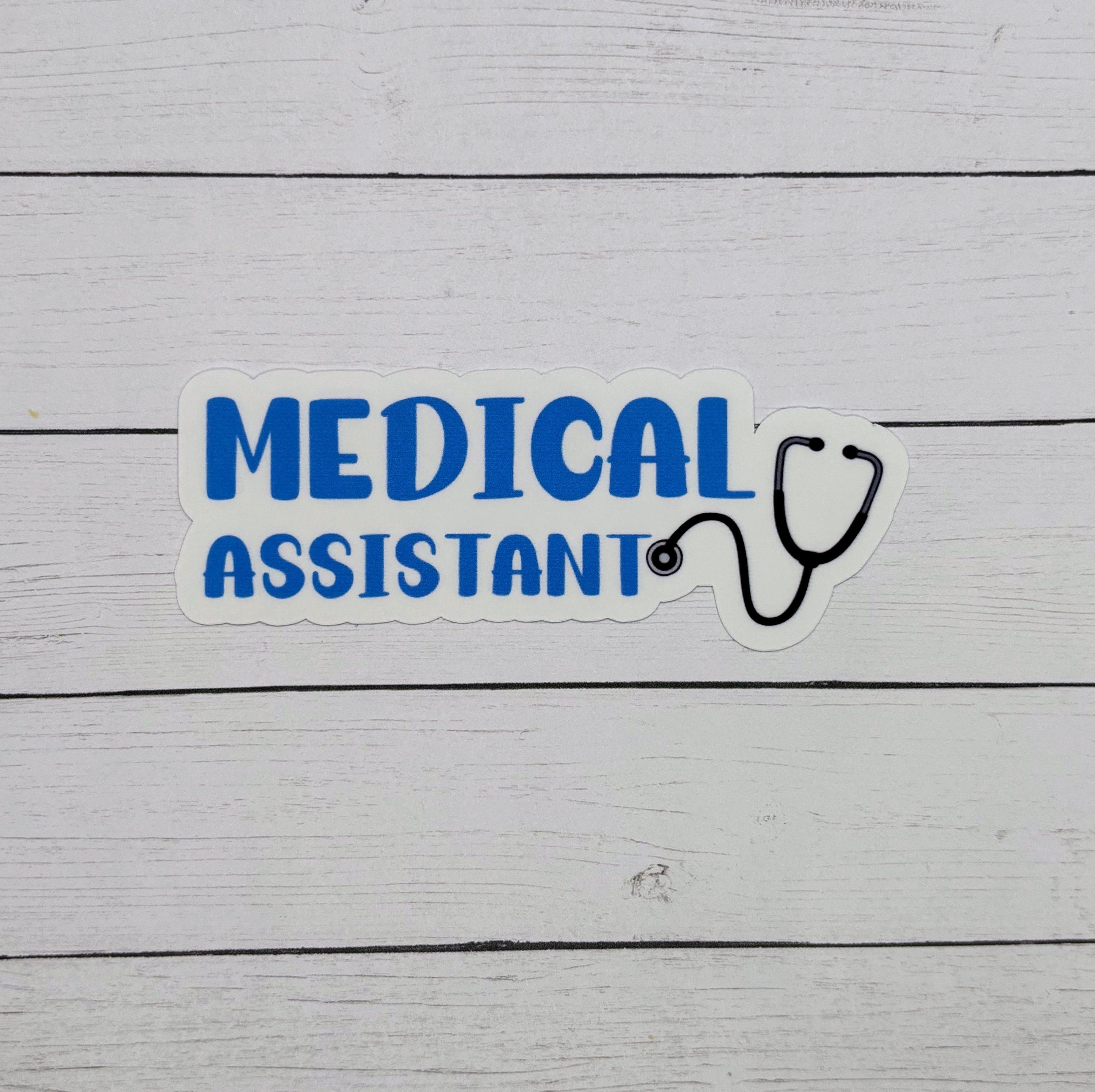 Medical Assistant Sticker | Medical Assistant Gift | Gift for Medical ...