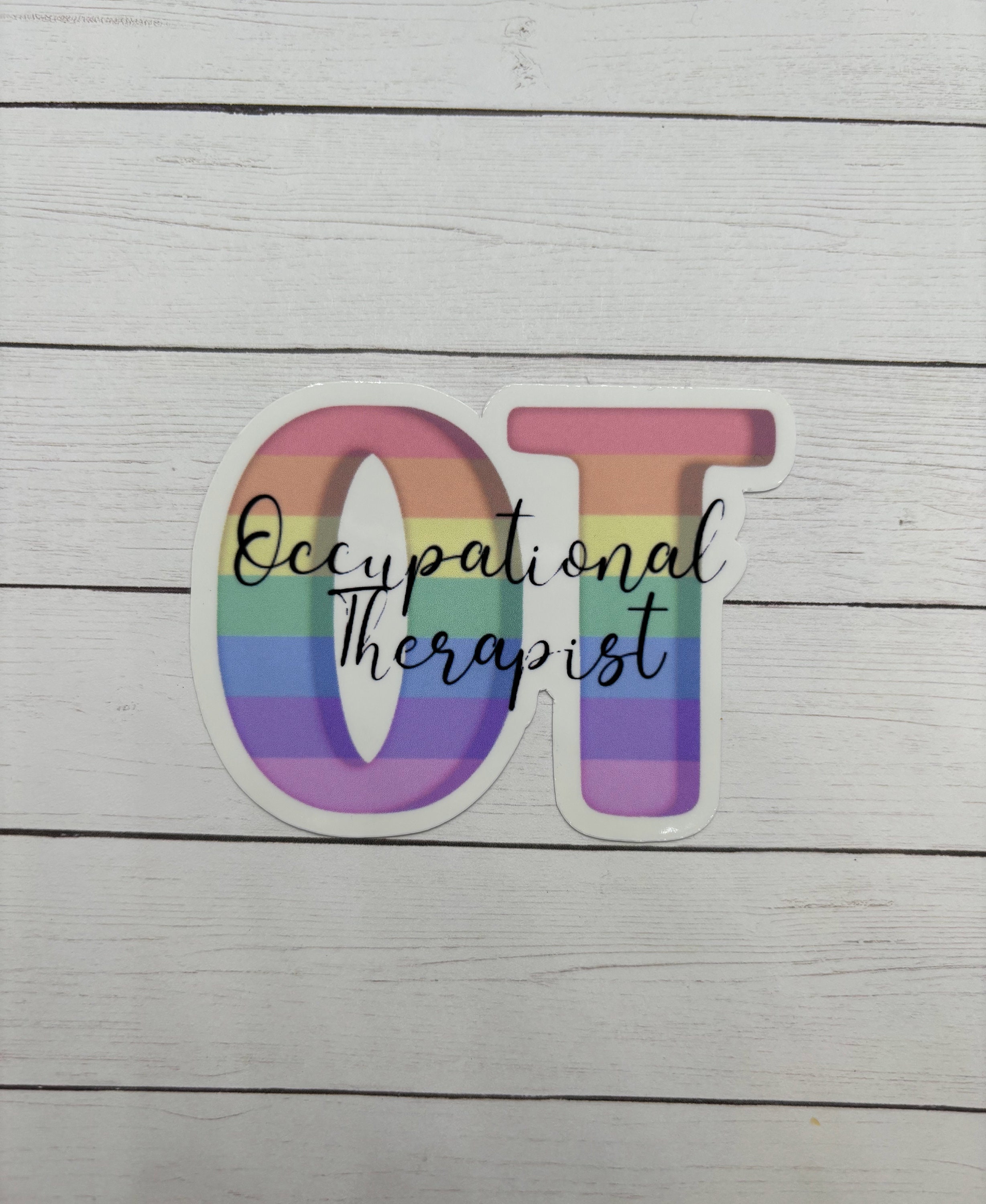 Occupational Therapy Rainbow Sticker OT Sticker Occupational Therapist ...