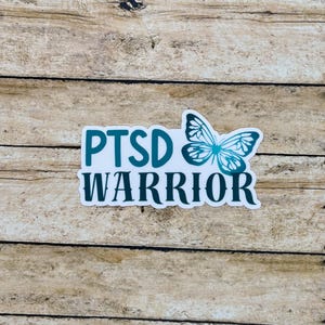 PTSD Warrior Butterfly Sticker | Post Traumatic Stress Disorder ...
