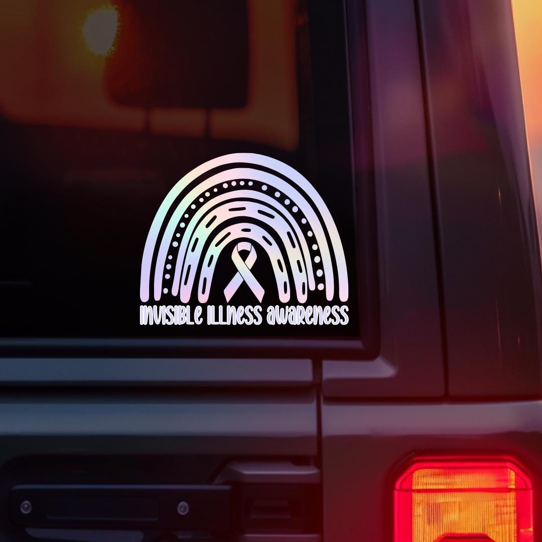 Invisible Illness Awareness Rainbow Car Decal | Invisible Illness ...
