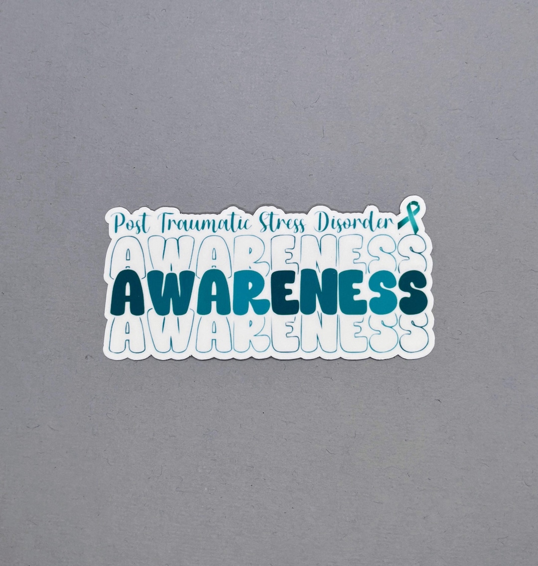 PTSD Awareness Sticker | Post Traumatic Stress Disorder Awareness ...