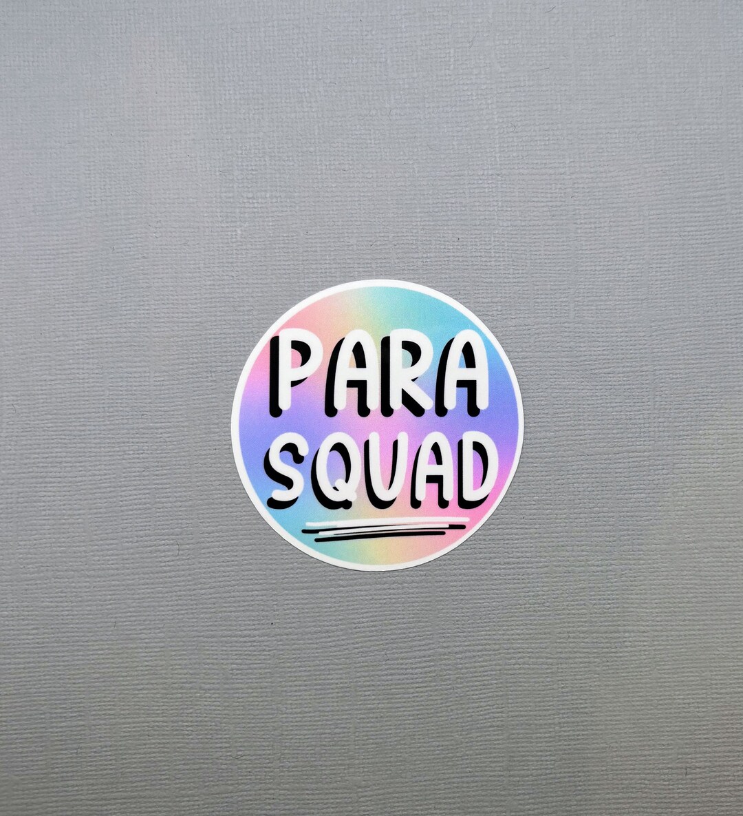 Para Squad Circle Sticker | Paraprofessional Sticker | Special ...