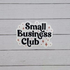 Small Business Club Sticker | Small Business Sticker | Small Business ...