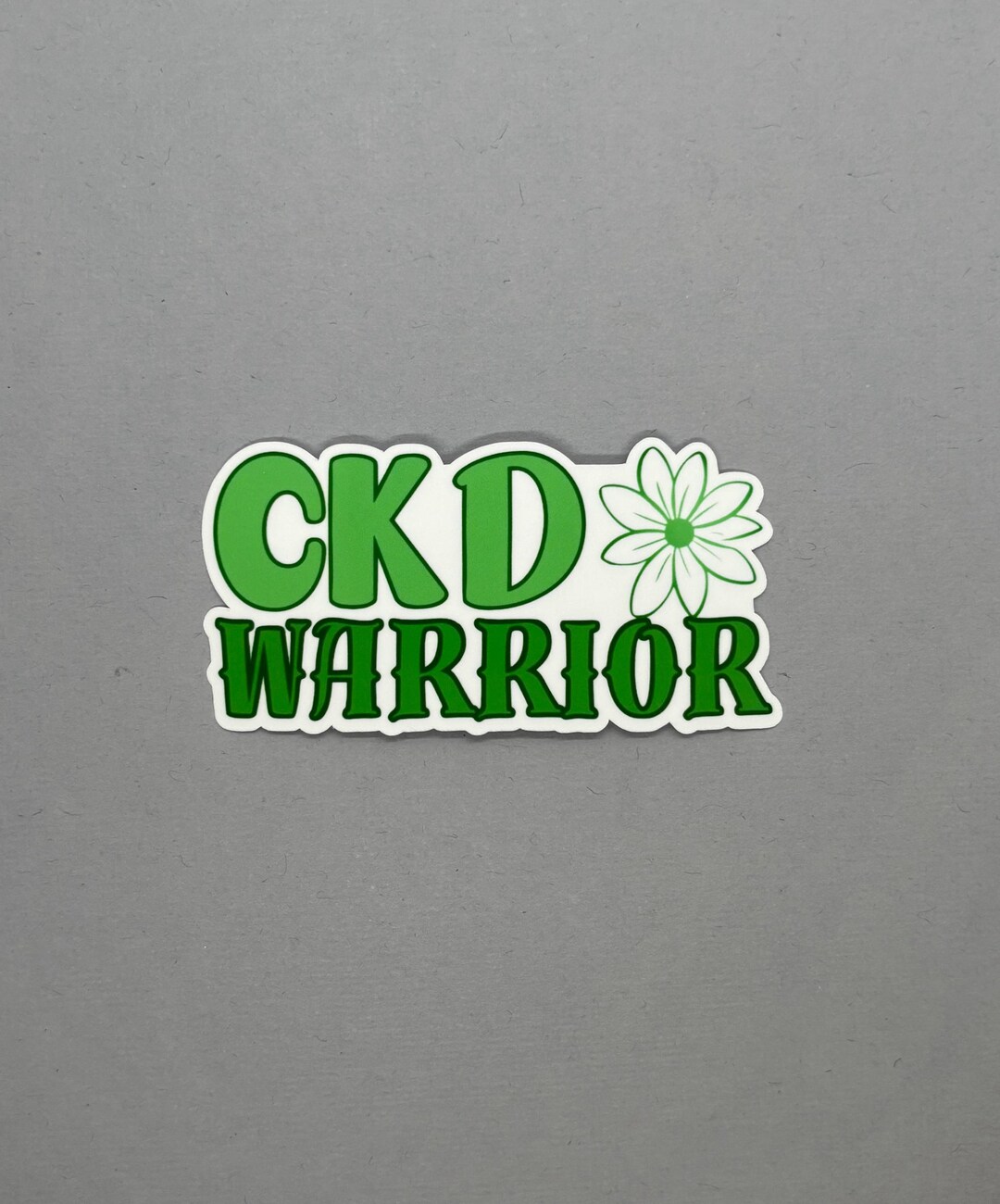 CKD (chronic Kidney Disease) Warrior Flower Sticker | CKD Awareness ...