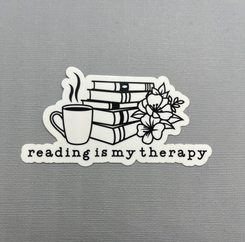 Reading is My Therapy Sticker | Bookworm | Gifts for Mom | Gifts for ...