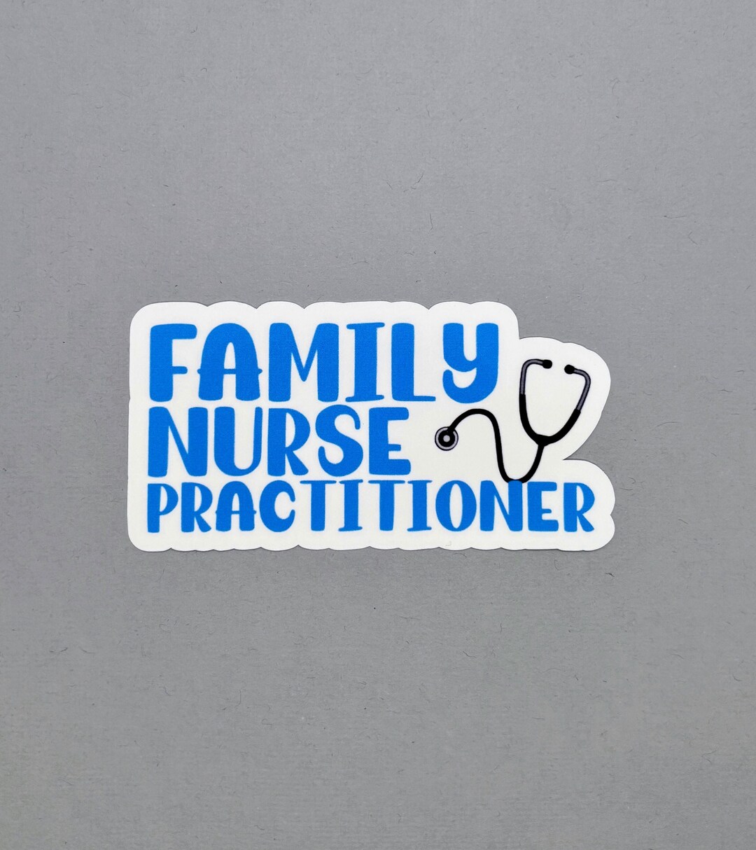 Family Nurse Practitioner Sticker | Nurse Appreciation Gift | Gift for ...