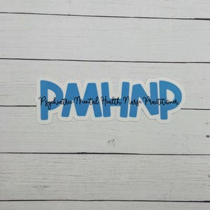 Psychiatric-mental Health Nurse Practitioner Sticker | Nurse ...