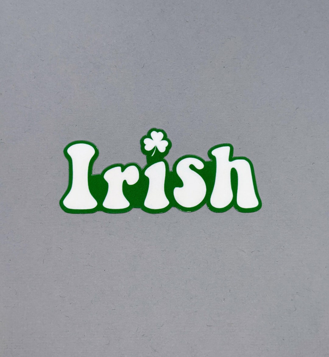 Irish With Shamrock Sticker | Irish Sticker | St Patrick's Day Sticker ...