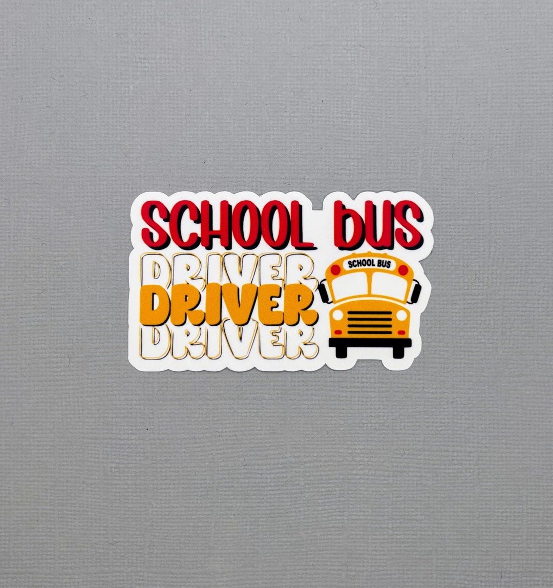 School Bus Driver Sticker | Gift for School Bus Driver| Gift for Her ...