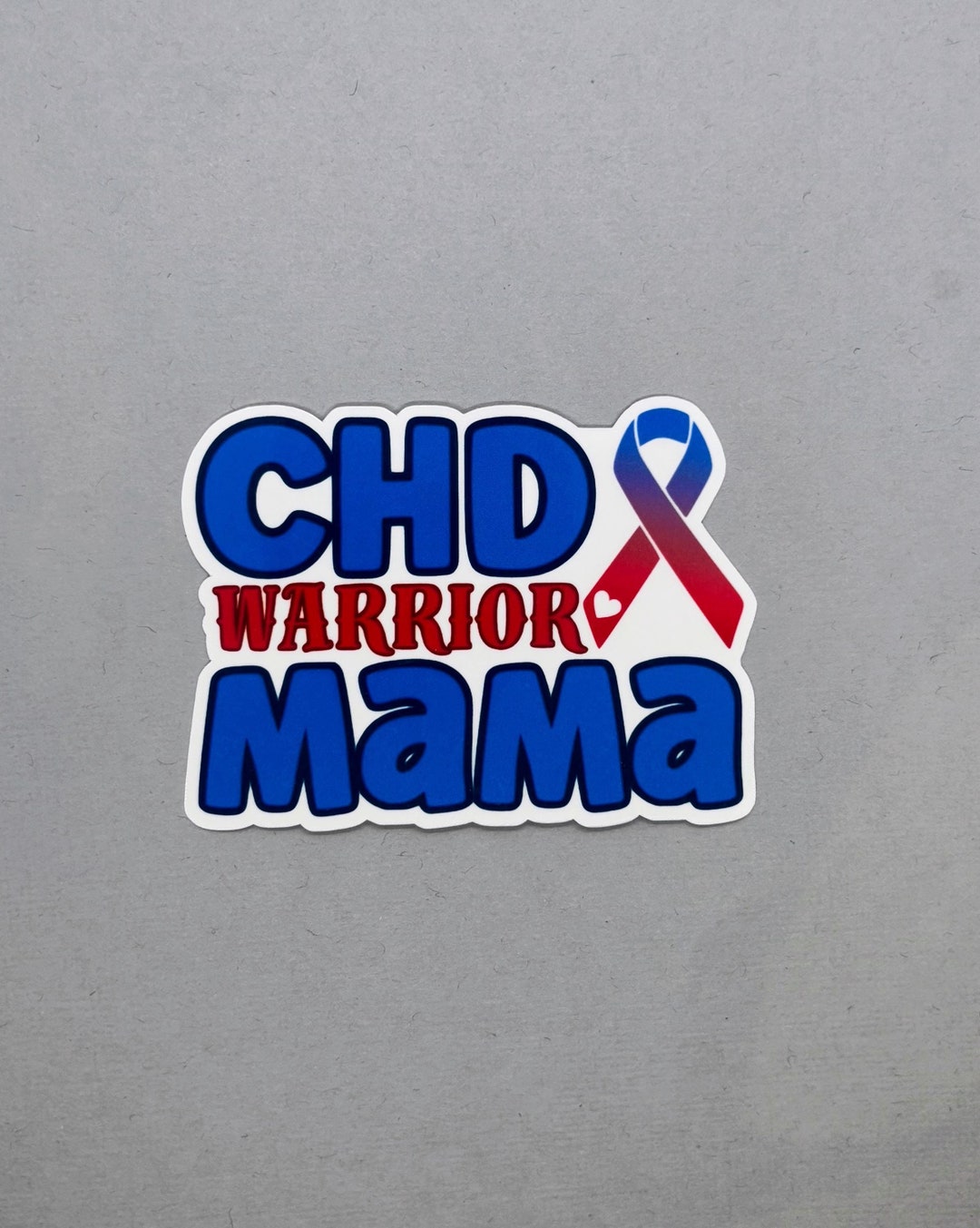 CHD Warrior Mama Sticker | Congenital Heart Defect Awareness | CHD ...