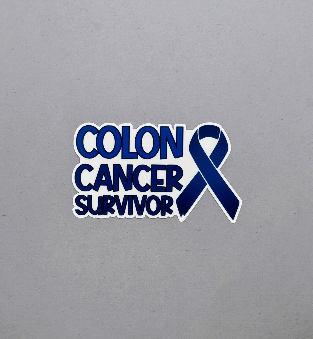 Colon Cancer Survivor With Ribbon Sticker | Colon Cancer Sticker ...