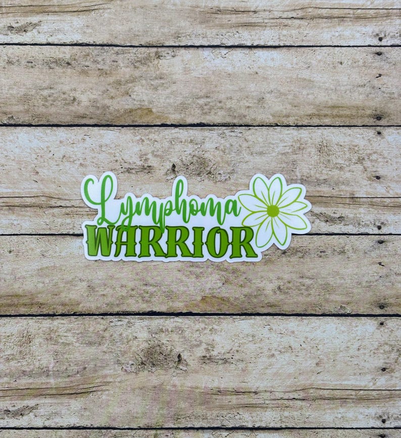 Lymphoma Warrior Flower Sticker | Lymphoma Sticker | Lymphoma Awareness ...
