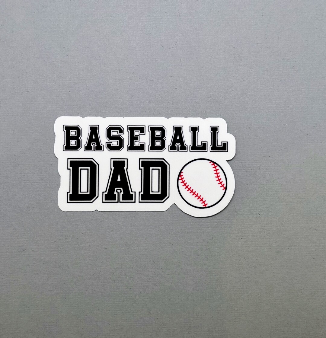 Baseball Dad Sticker Gift for Dad Gift for Him Gift for Father's Day ...