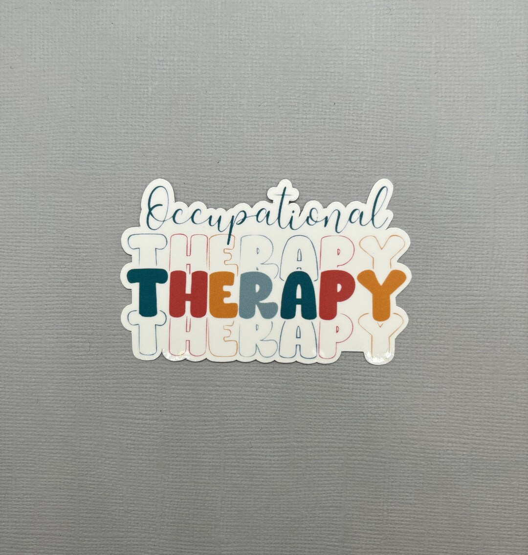 Occupational Therapy Sticker | OT Sticker | Occupational Therapist ...