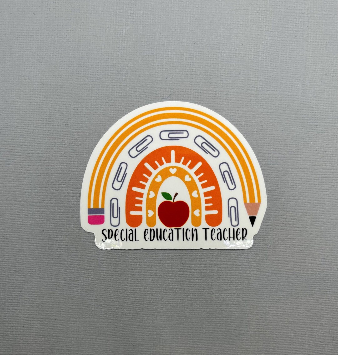 Special Education Teacher Rainbow Sticker SPED Sticker Special ...