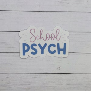 School Psych Sticker | Gift for School Psychologist | Gift for Him ...