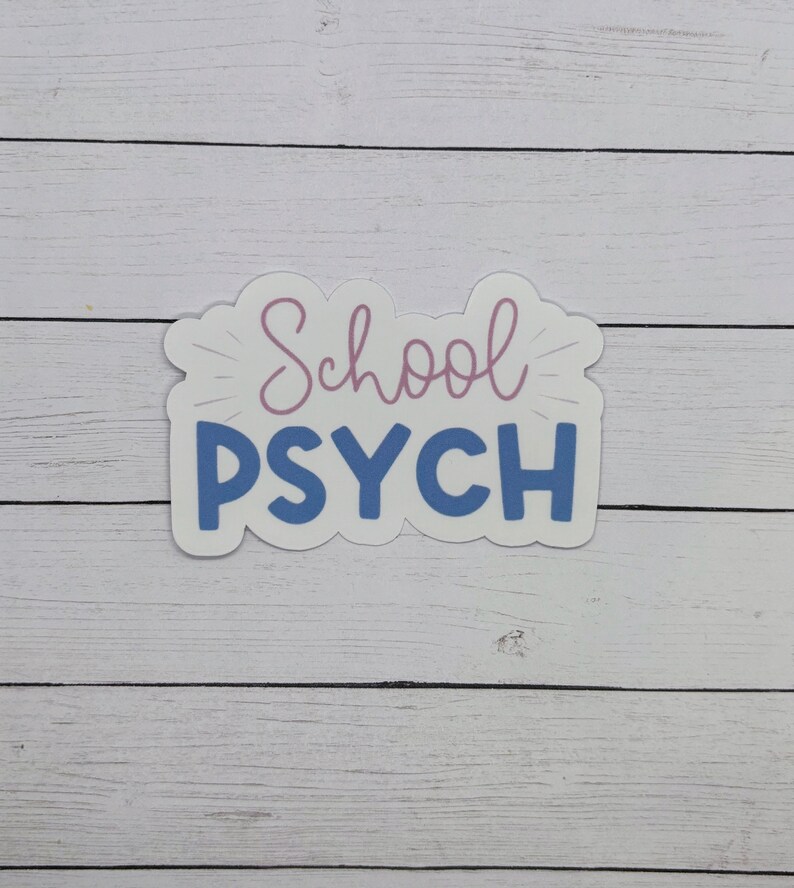 School Psych Sticker | Gift for School Psychologist | Gift for Him ...