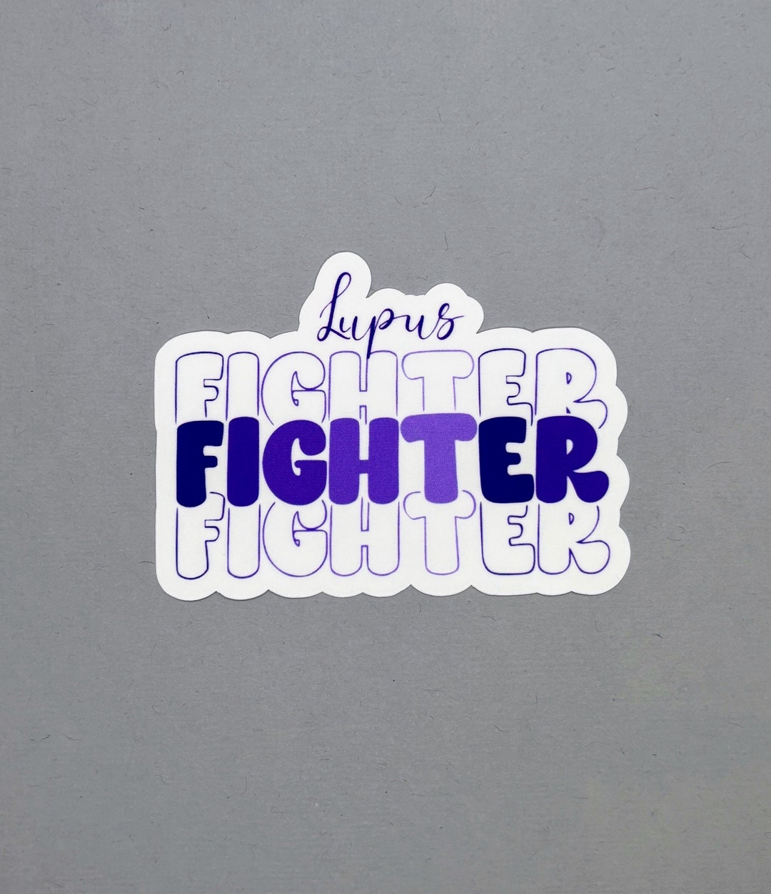 Lupus Fighter Sticker | Autoimmune Disease Awareness | Lupus Sticker ...