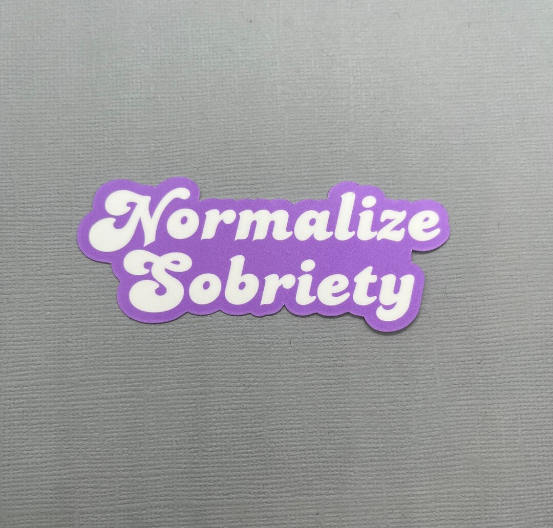 Normalize Sobriety Purple & White Sticker Sober Gift Sobriety Gift ...