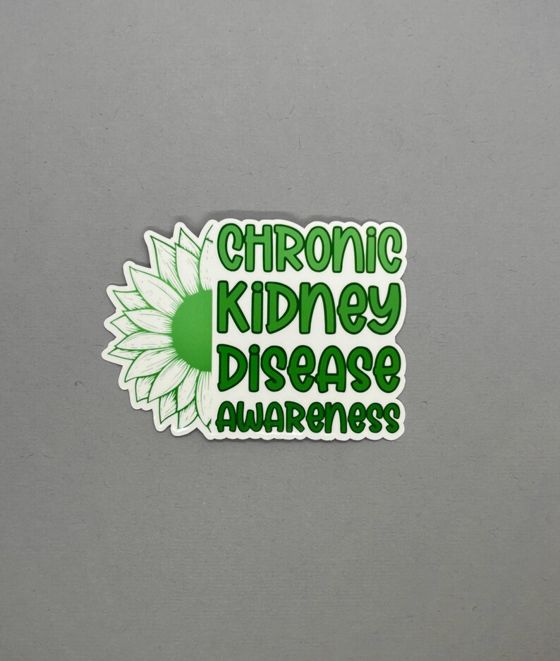 Chronic Kidney Disease Awareness Sunflower Sticker | CKD Awareness ...