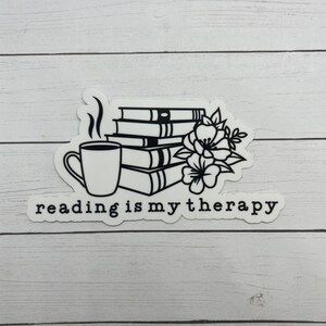 Reading is My Therapy Sticker | Bookworm | Gifts for Mom | Gifts for ...