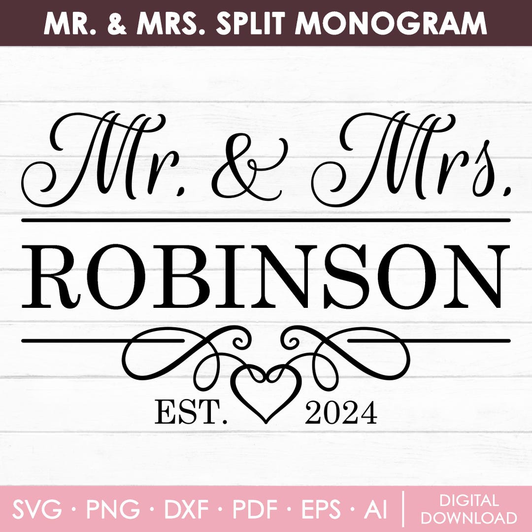 Mr. and Mrs. Sign Svg, Wedding Monogram Svg, Wedding Gifts for Couple ...