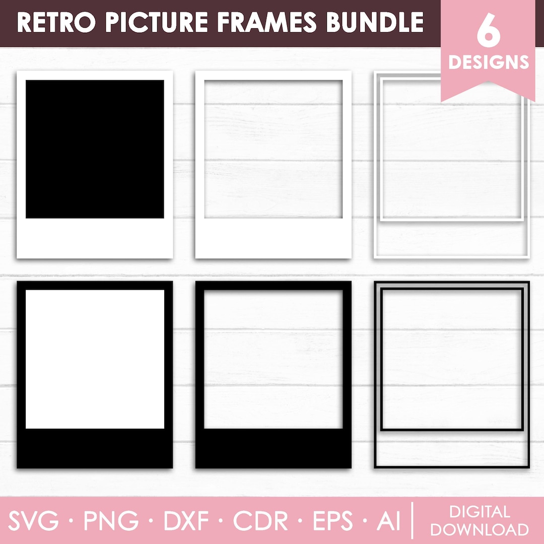 Retro Picture Frames Svg Bundle, Photo Frame Svg, Polaroid Frame Svg ...