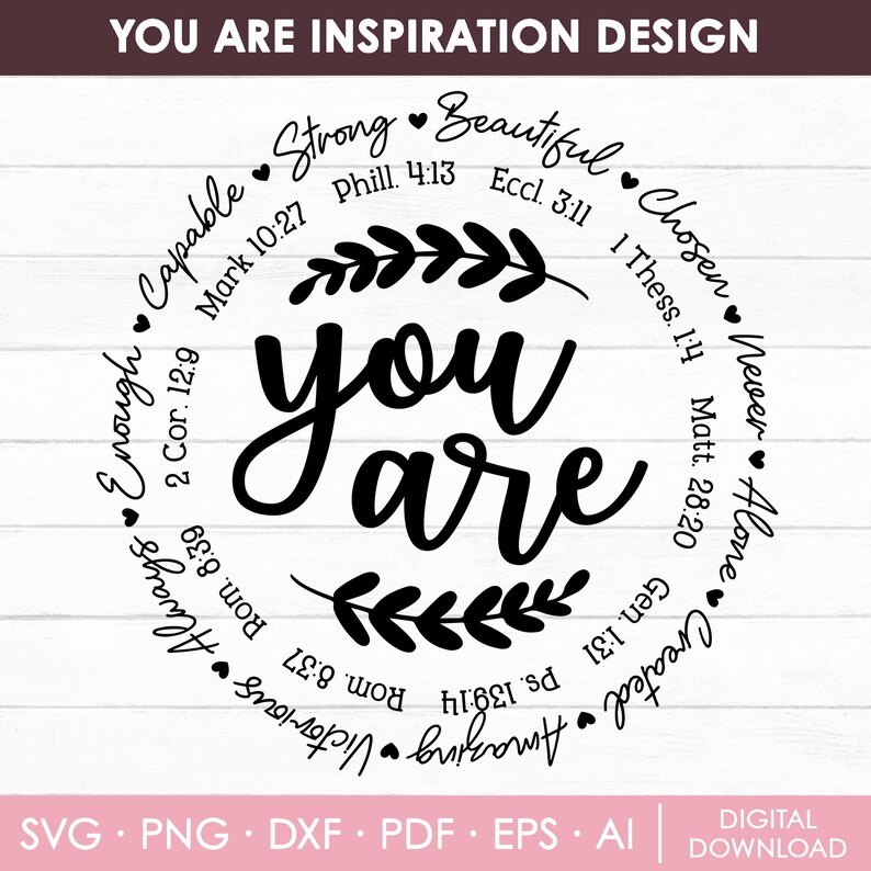 You Are Inspiration Svg, Bible Verse Svg, Christian Inspiration Svg ...