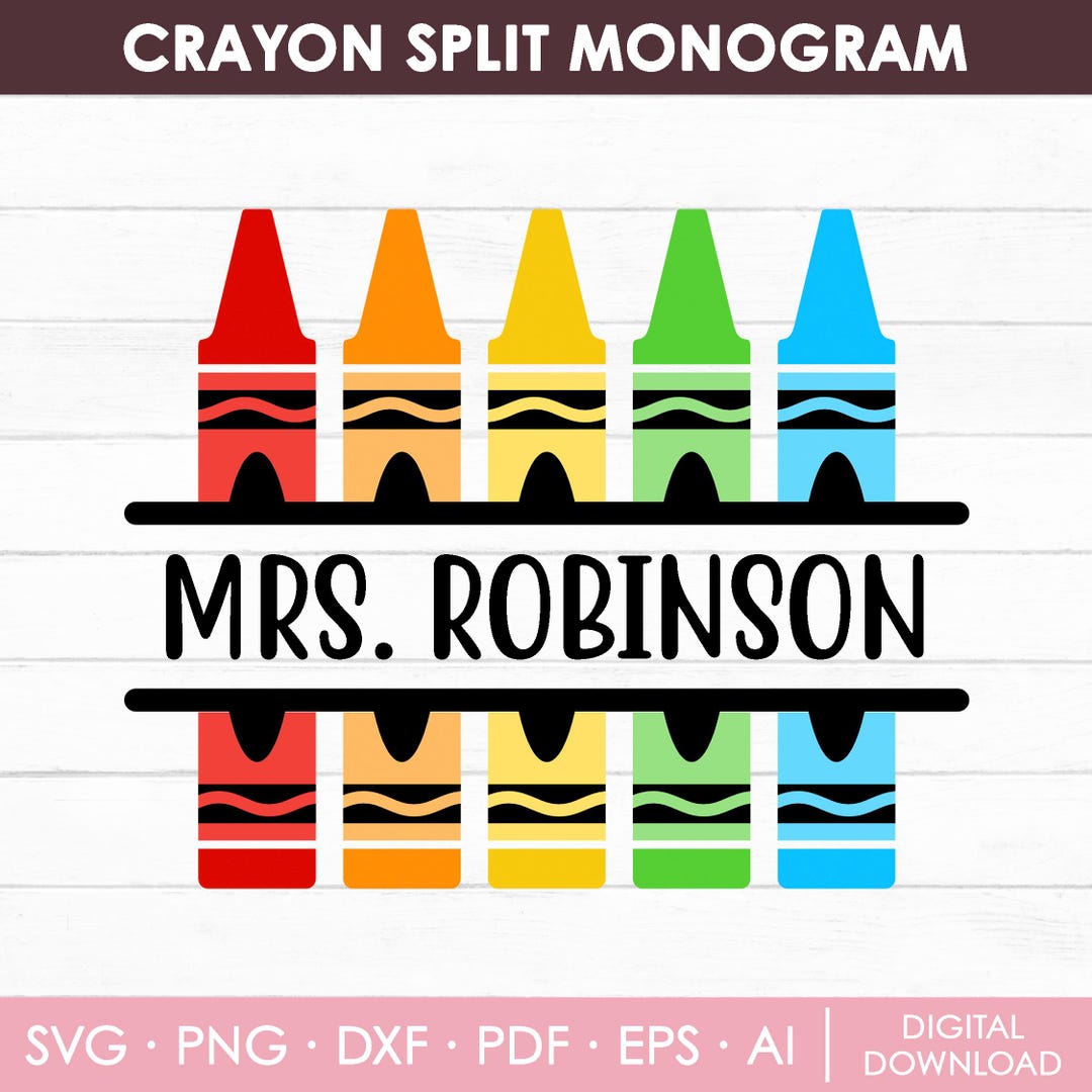 Crayon Monogram Svg, Crayon Split Monogram Svg, Teacher Monogram Svg ...