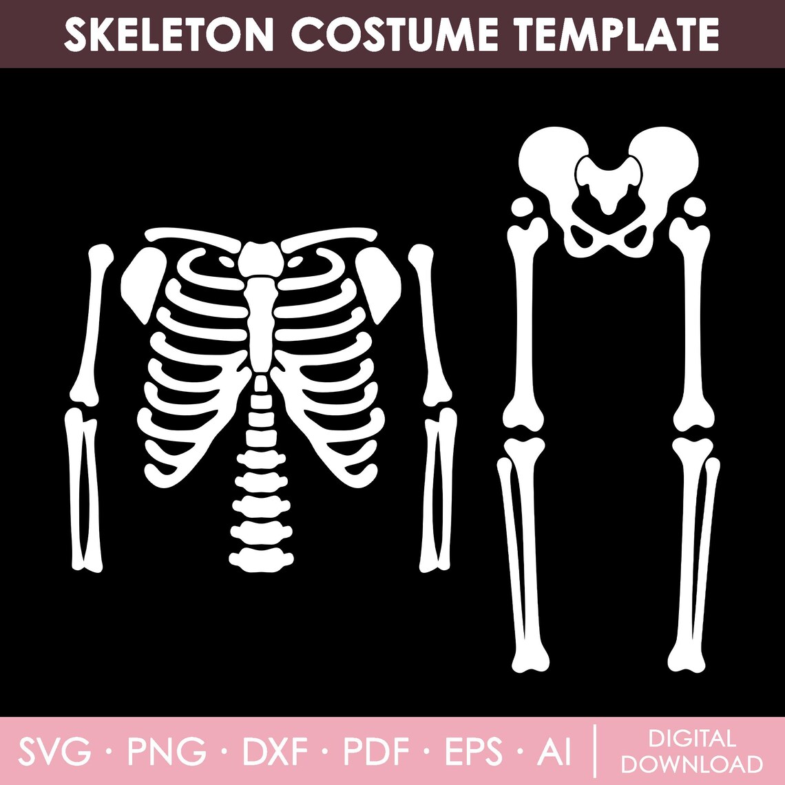 Skeleton Costume Svg, Skeleton Svg, Halloween Svg, Skeleton Bones Svg ...