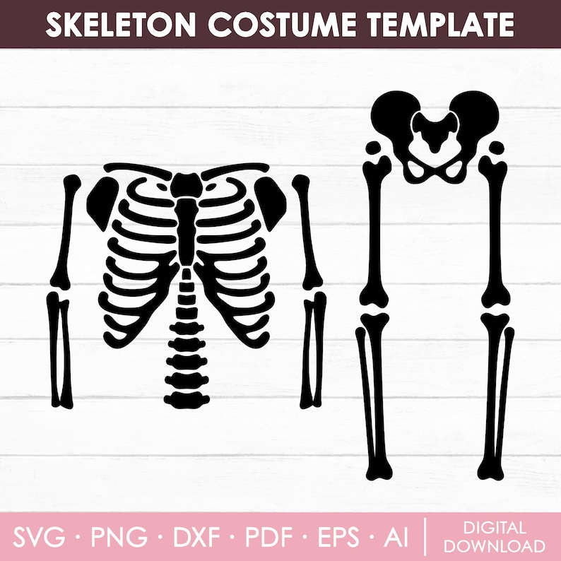 Skeleton Costume Svg, Skeleton Svg, Halloween Svg, Skeleton Bones Svg ...