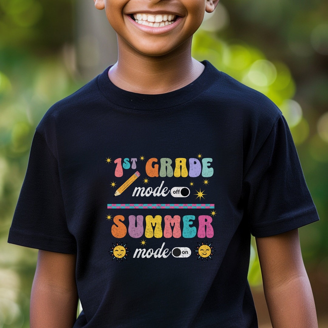 First Grade Last Day of School Vibe Gift Happy Last Day Ofschool Shirt ...