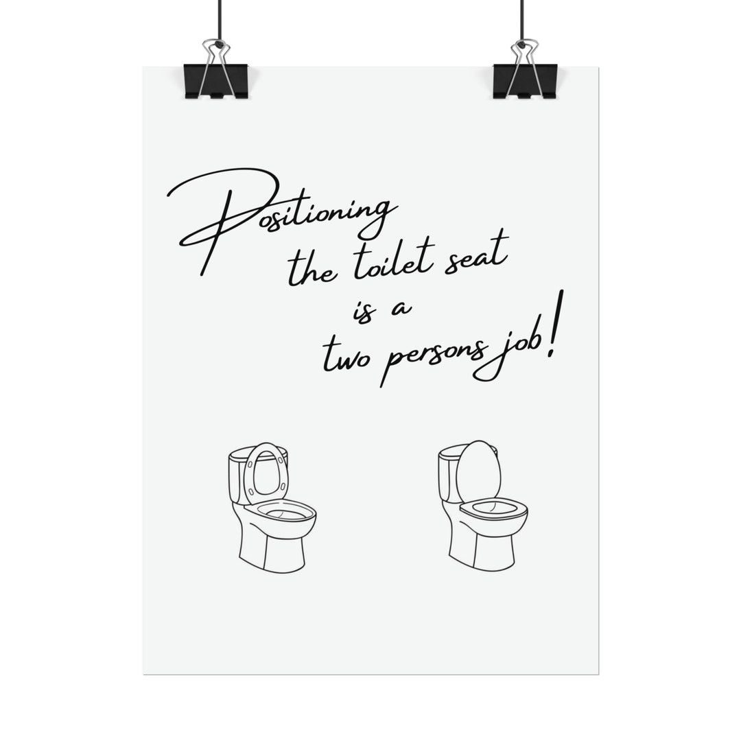 Rolled Poster Positioning the Toilet Seat is a Two Person Job A5 6x8 - Etsy