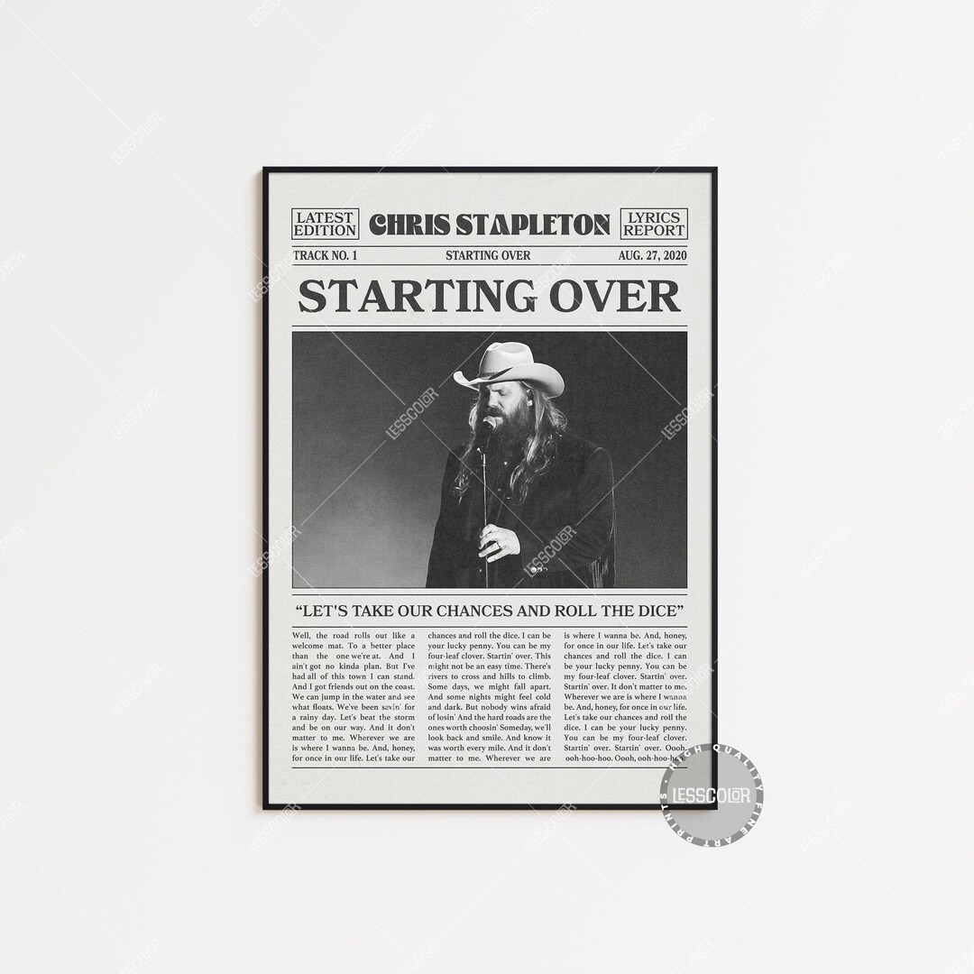 Chris Stapleton Newspaper Print, Starting Over Poster, Lyrics Print ...