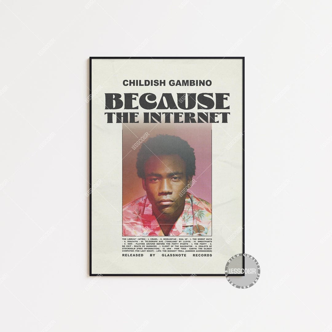 Childish Gambino Posters / Because the Internet Poster / Album Cover ...
