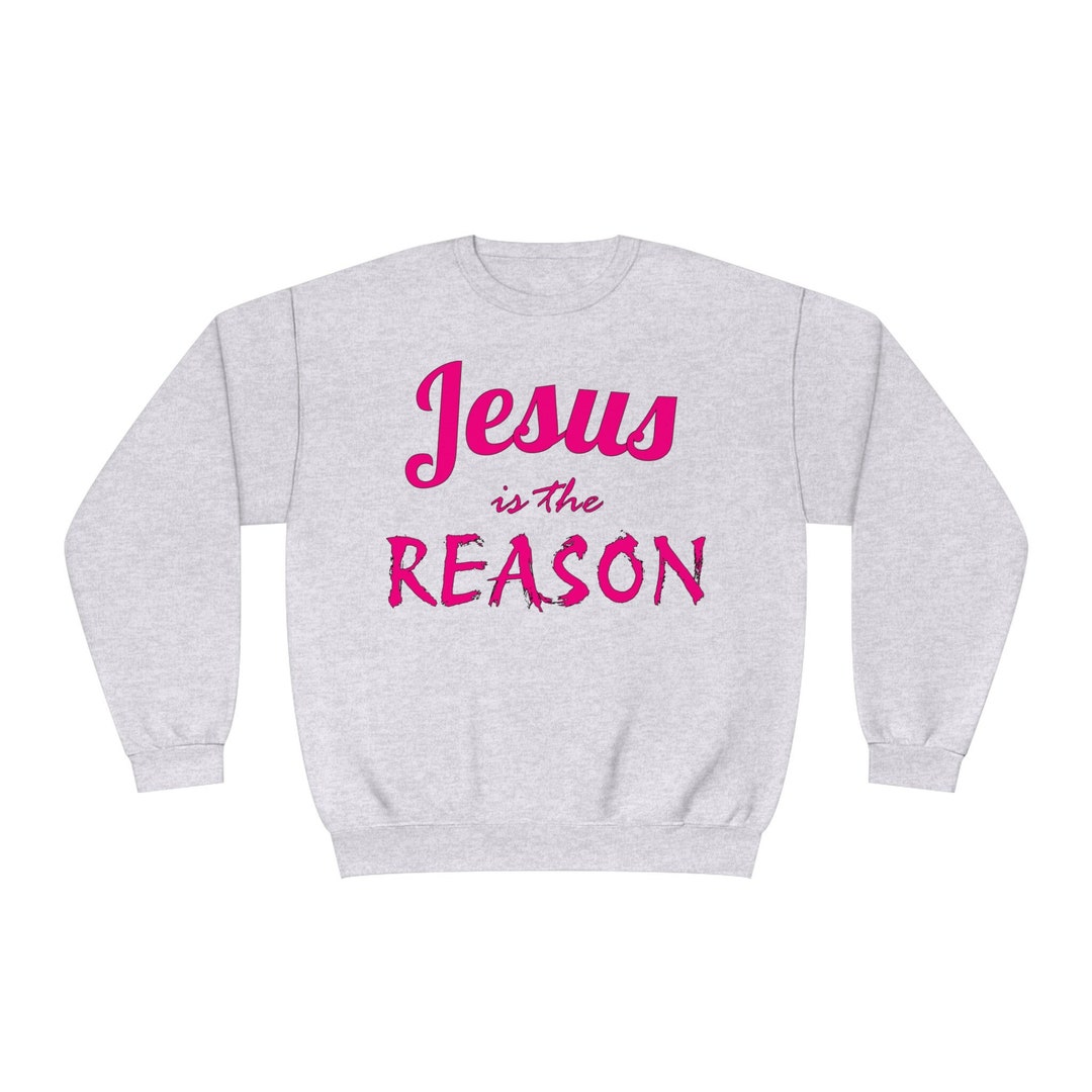 Jesus is the Reason Png, Jesus Sweater, Jesus Digital Image File ...