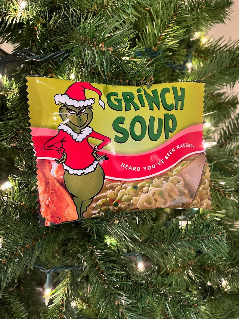 Grinch Soup, Christmas Ramen Soup Wrappers, White Elephant, Christmas ...