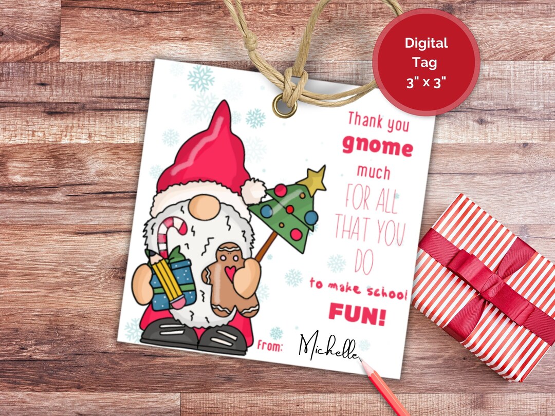 Teacher Christmas Treat Gift Tag - Printable - Gnome - Teacher ...