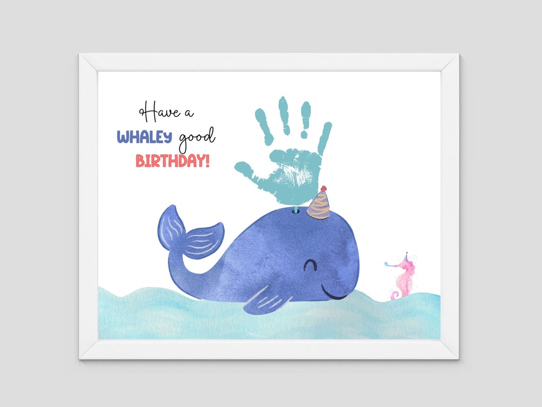 Whaley Good Birthday - Handprint Art Craft - Mom Dad Grandma Auntie ...